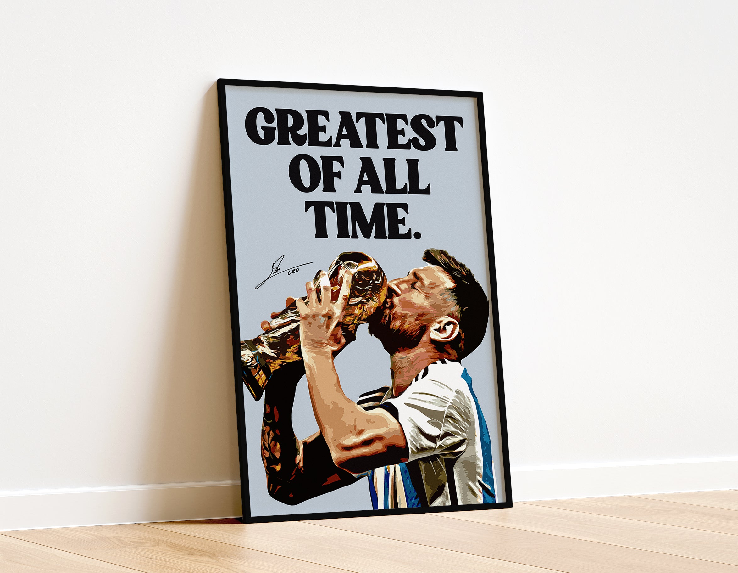 Lionel Messi 'Greatest Of All Time' 4K Poster – SoccerPosterCo