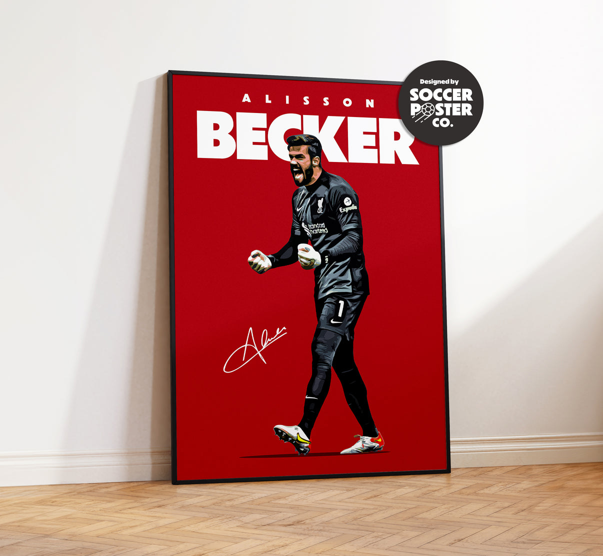 Alisson Becker 4K Poster – SoccerPosterCo