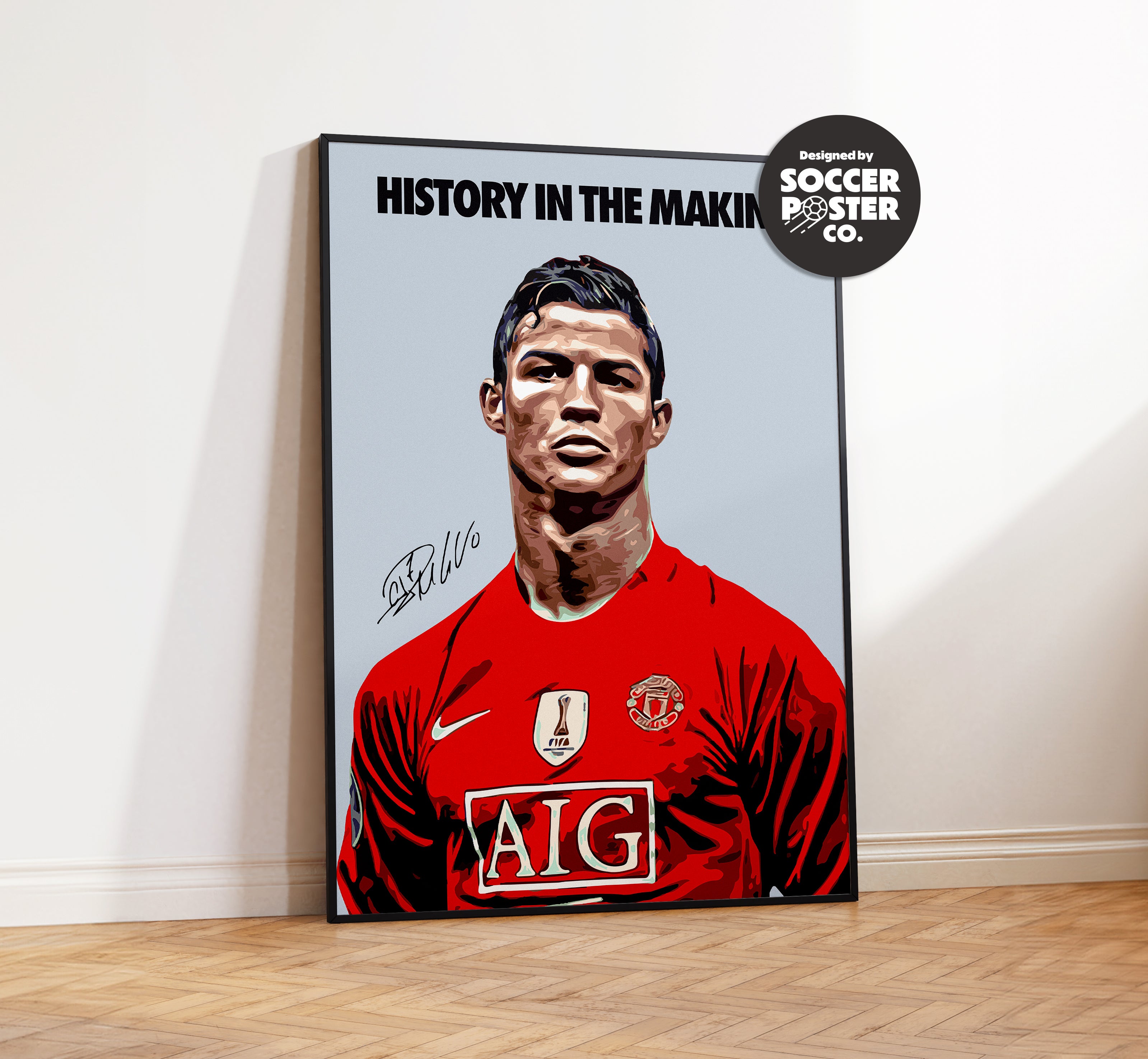Cristiano Ronaldo 'History in the making' 4K Poster – SoccerPosterCo